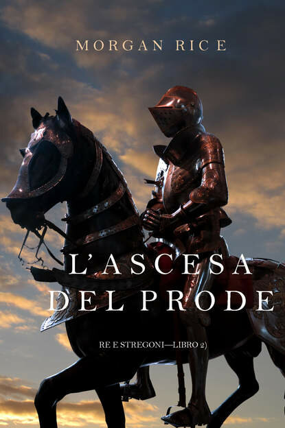 L’ascesa Del Prode [Цифровая книга]