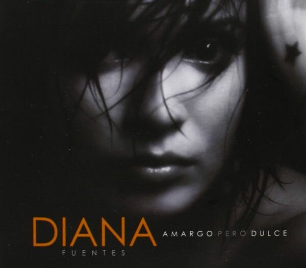 Diana Fuentes. Amargo Pero Dulce (Cuba, Egrem, EG0986, 2008) CD