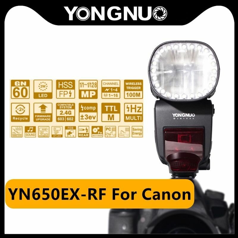 Вспышка YONGNUO YN650EX-RF с круглой головкой GN60 TTL HSS 1/8000 s, внешняя вспышка, горячий башмак, Speedlite для камеры Canon DSLR 7D 60D 600D 6D2 5D4