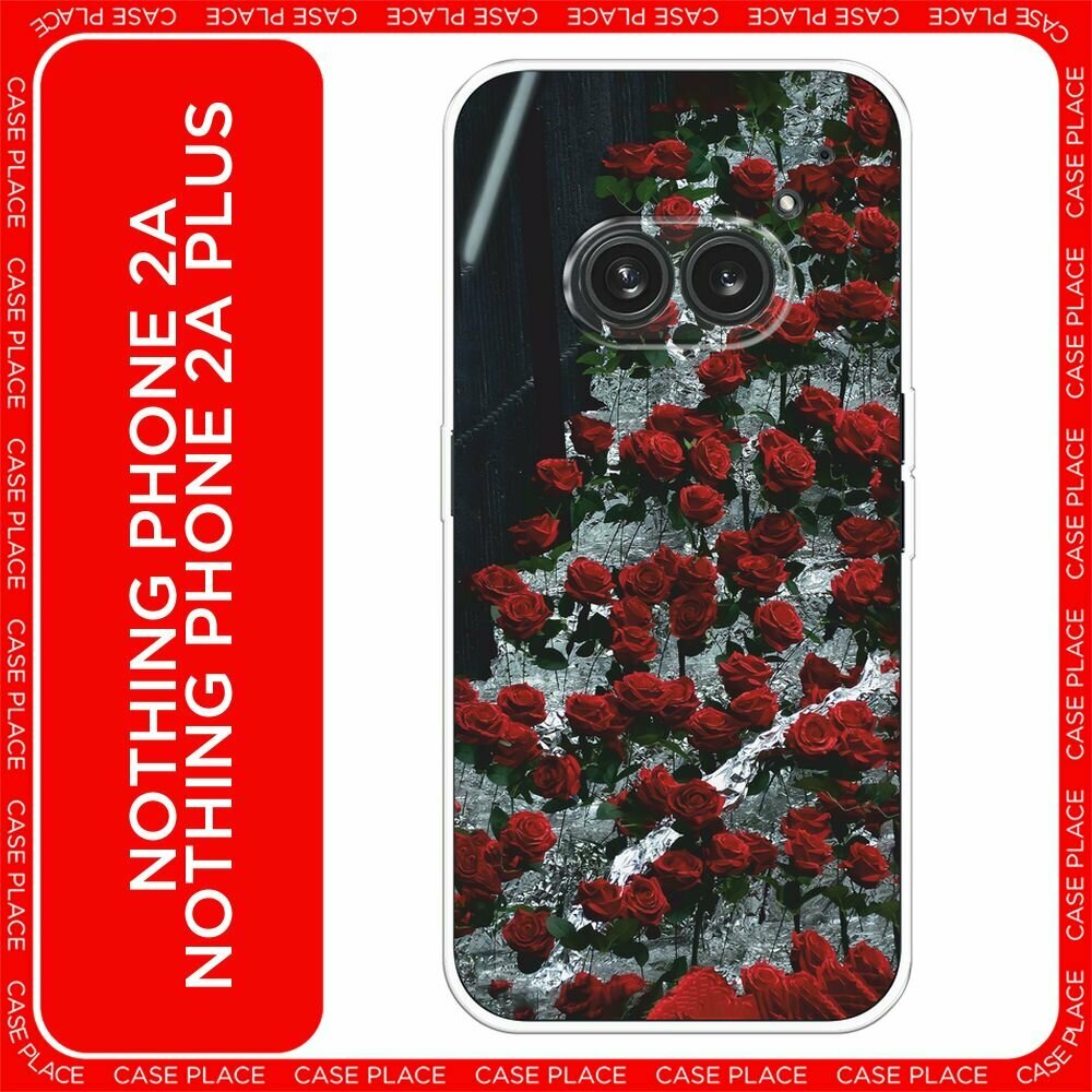 Чехол на Nothing Phone 2a/2a Plus / Нотинг Фон 2а/2a Плюс с принтом Цветущие алые розы