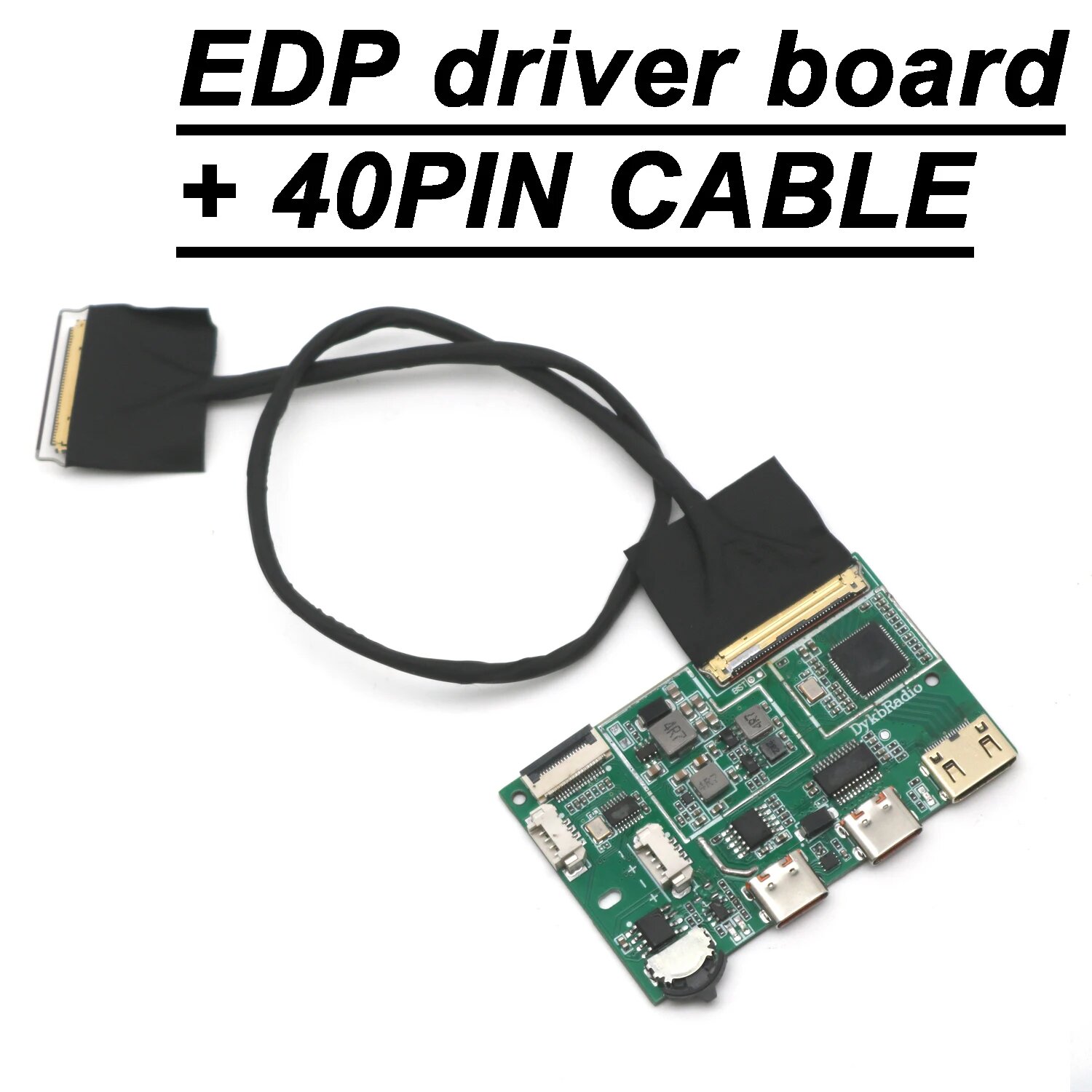 HDMI-EDP драйверная плата DykbRadio board W 40PIN CABLE