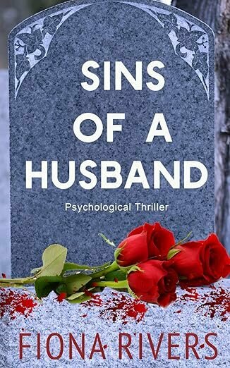 Sins of a Husband: An Addictive Psychological Thriller