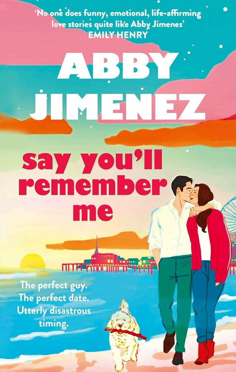 Abby Jimenez. Say You'll Remember Me (Abby Jimenez) Скажи что будешь помнить меня (Эбби Хименес) /Книги на английском языке