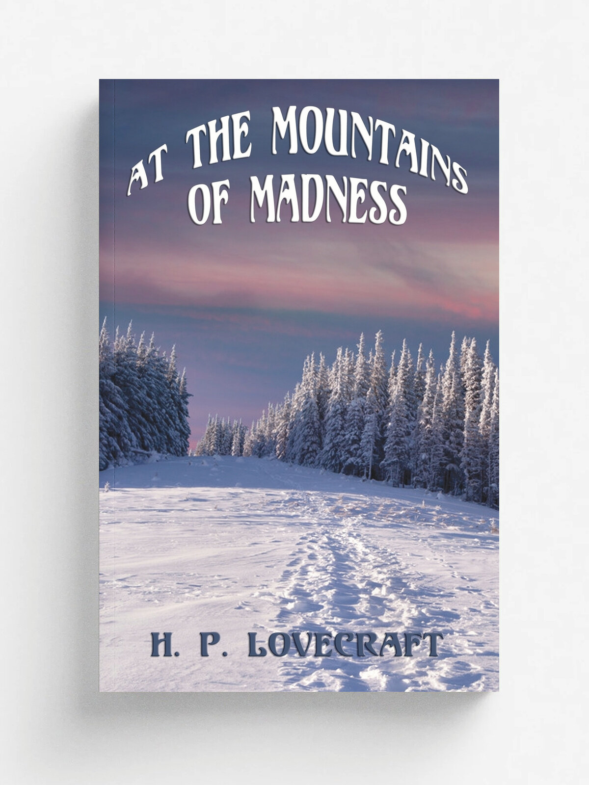 At the Mountains of Madness
