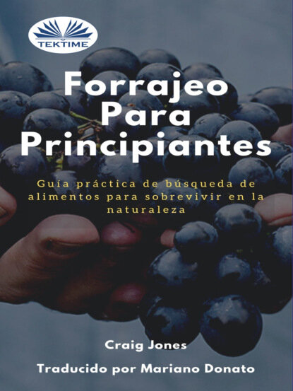 Forrajeo Para Principiantes [Цифровая книга]