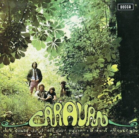 Компакт-Диски, Decca, CARAVAN - If I Could Do It All Over Again, I'D Do It All Over You (CD)