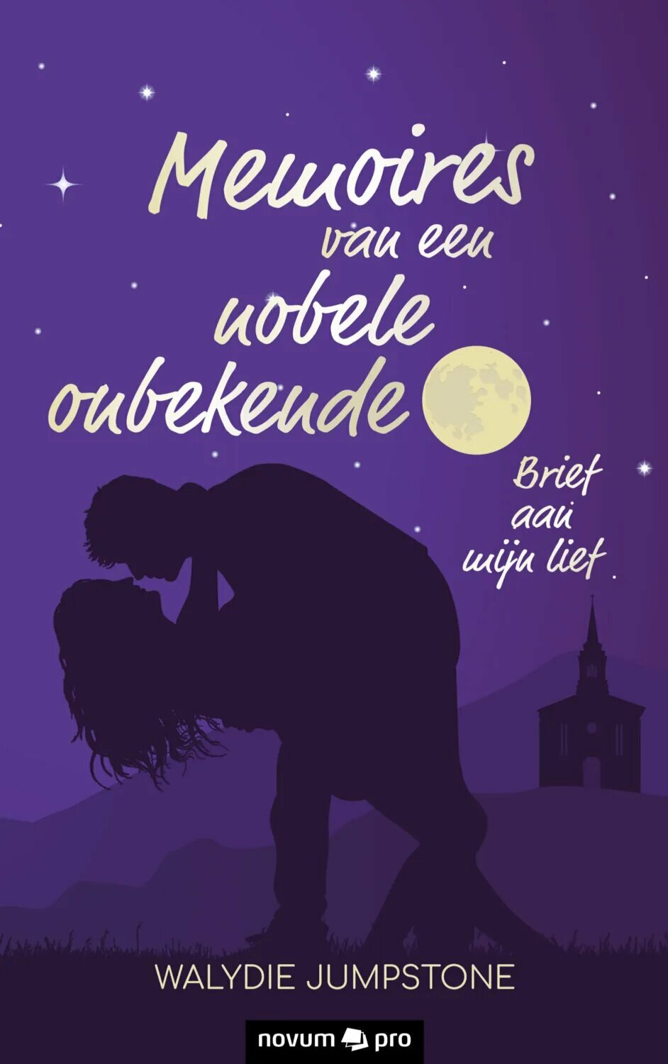 Memoires van een nobele onbekende [Цифровая книга]