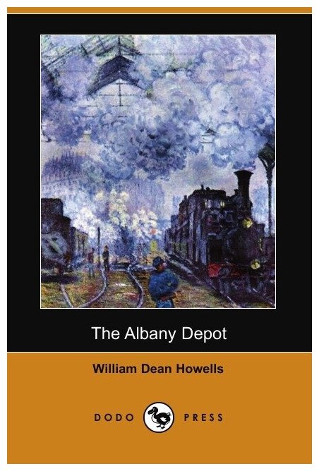 The Albany Depot (Dodo Press)