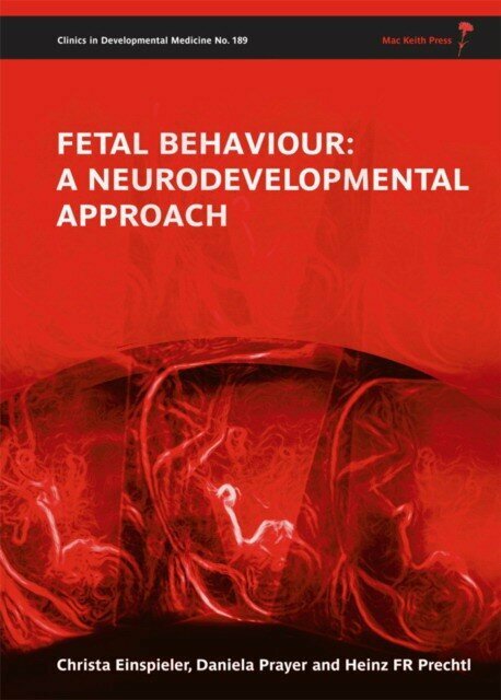Einspieler "Fetal Behaviour: A Neurodevelopmental Approach"