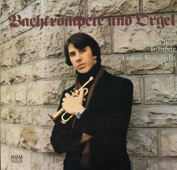 Dirceu Braz, Ludwig Kummerlin 'Bachtrompete Und Orgel' LP/1981/Classical/Germany/Nm