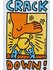 Постер "Keith haring. Crack down"