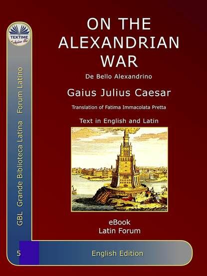 On The Alexandrian War [Цифровая книга]