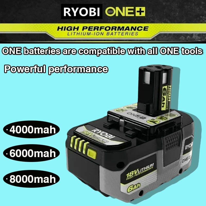 RYOBI ONE + 8.0Ah Высокопроизводительная литиевая батарея 18 В без эффекта памяти, с низким уровнем саморазряда, для всех инструментов ONE + P104, P107