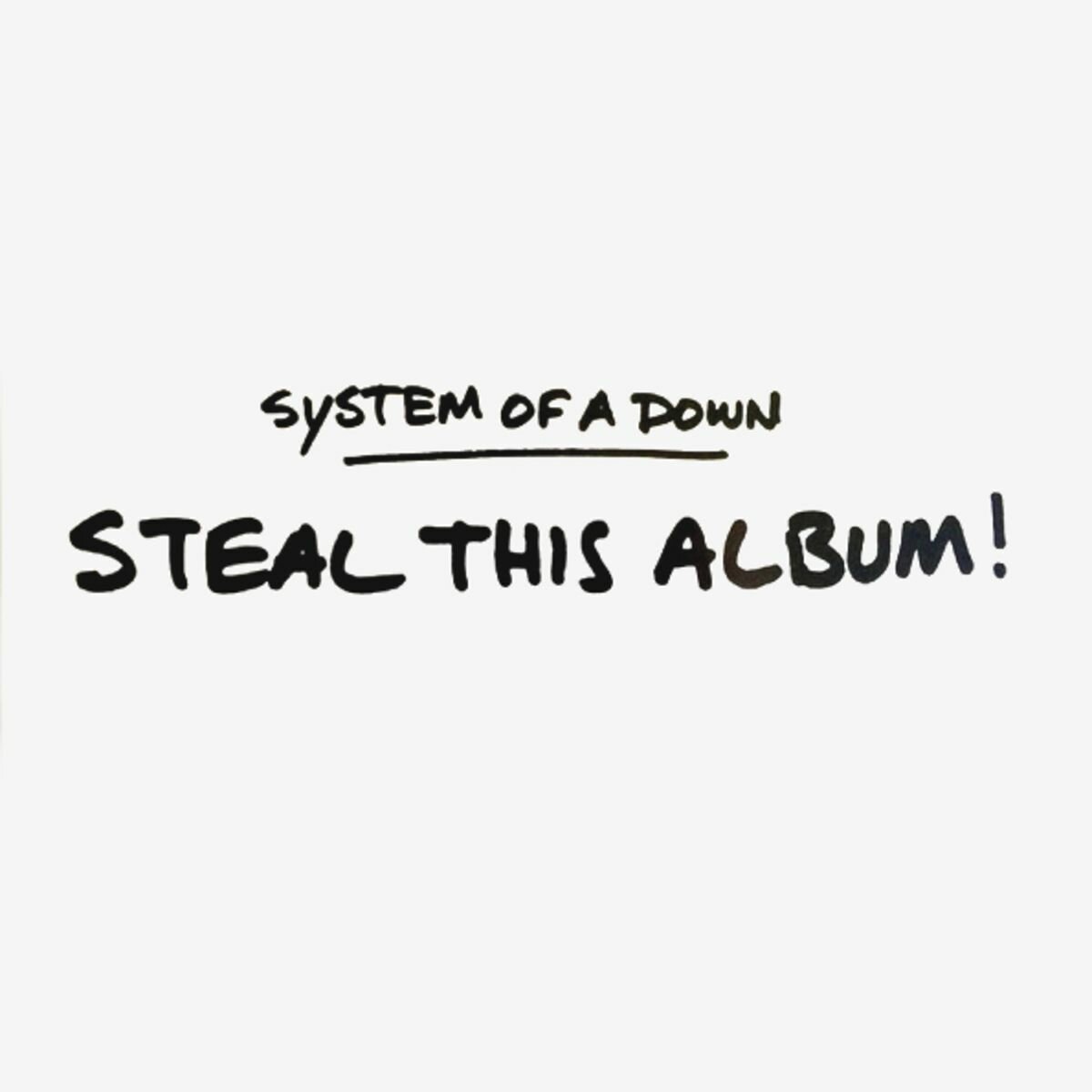 Виниловая пластинка System Of A Down "Steal This Album!"