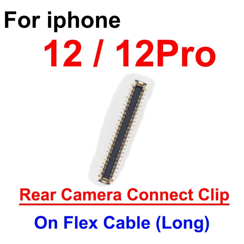 Разъем FPC для iPhone 12 12 Pro, задняя камера, Соединительный зажим для материнской платы на гибком кабеле, внутренняя батарея, задняя камера, Соединительный зажим On Flex-Long