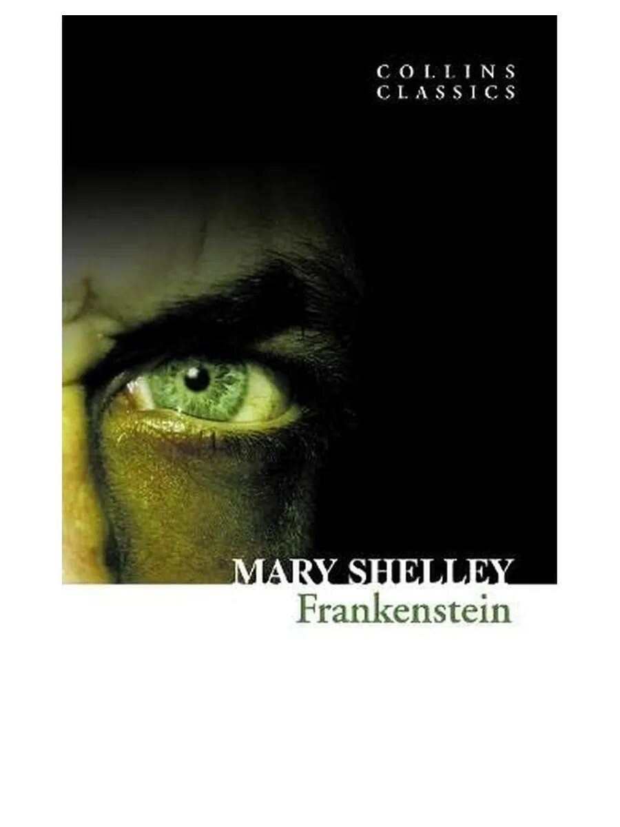 Frankenstein (Collins Classics) готический роман | Titan books ltd.