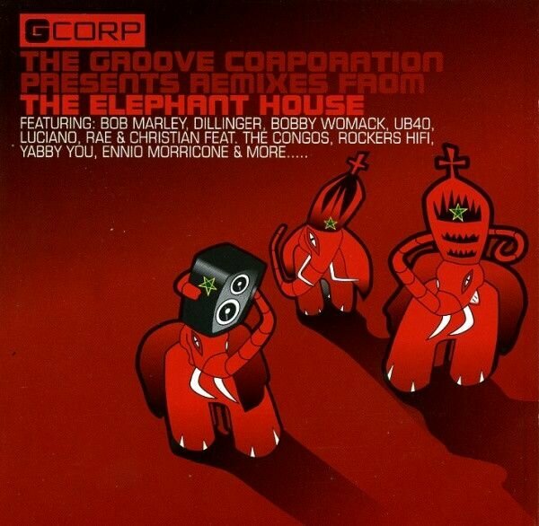 Groove Corporation. The Groove Corporation Presents Remixes From The Elephant House (Russia, SoundCheck Music, SCM CD6048, 2003) CD