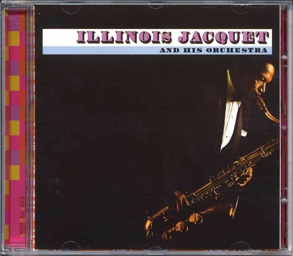 Illinois Jacquet. Illinois Jacquet (Japan, Epic, ESCA 5046) CD