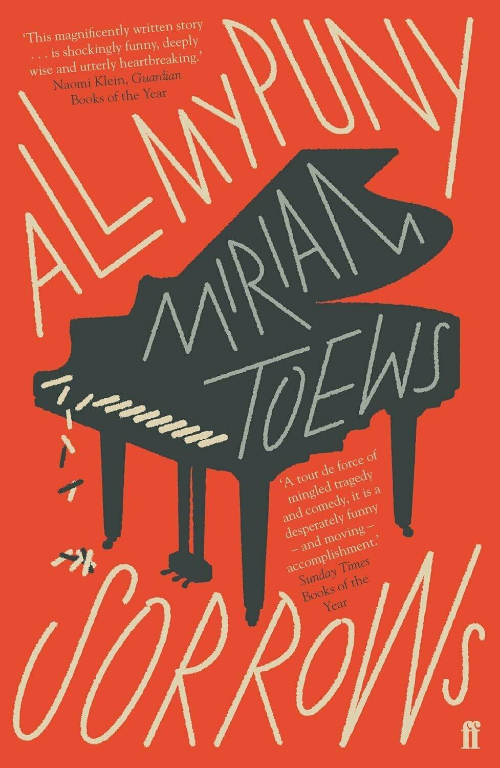 Miriam Toews. All My Puny Sorrows (Miriam Toews) Все мои жалкие печали (Мириам Тоус) /Книги на английском языке