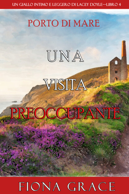 Una visita preoccupante [Цифровая книга]