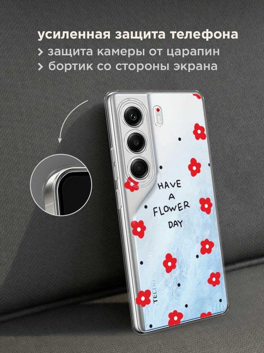 Чехол на Tecno Camon 40 Pro 5G / Текно Камон 40 Про 5G с принтом "Have a flower day 2", прозрачный — фото 1