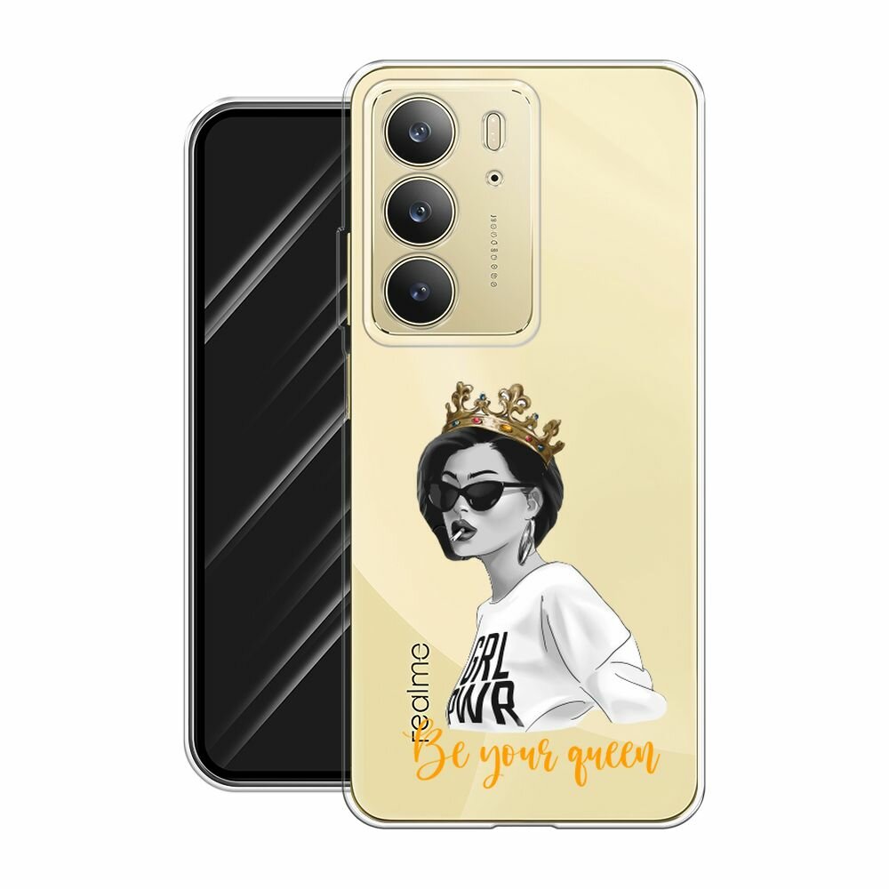 Чехол на Realme C75 4G / Реалми C75 4G с принтом Be your Queen, прозрачный — фото 1