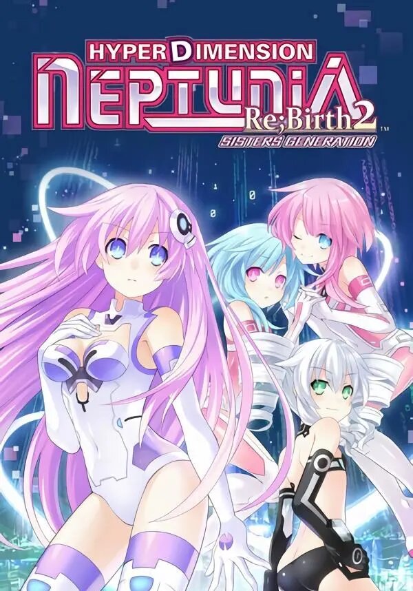 Hyperdimension Neptunia Re; Birth2: Sisters Generation [STEAM / Россия и СНГ]