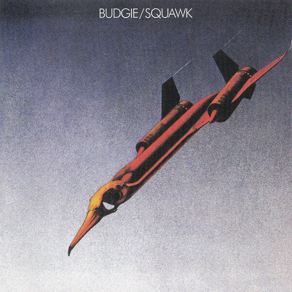 BUDGIE Squawk (LP)