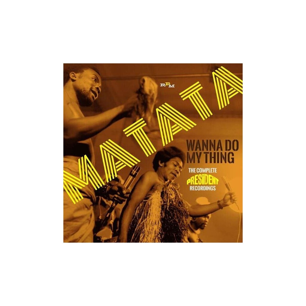 Диск Matata - Wanna Do My Thing: The Complete President Recordings (2 CD)