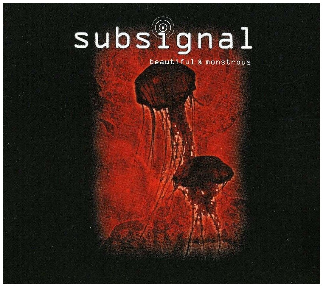 Диск Subsignal - Beautiful & Monstrous (1 CD)