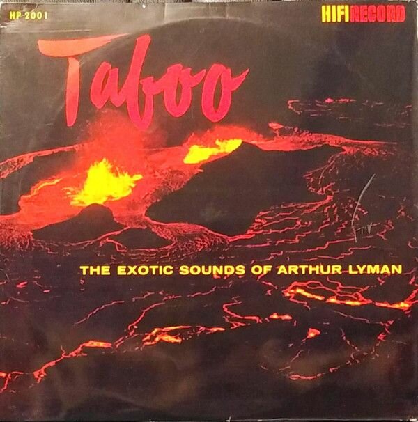 Arthur Lyman - Taboo - The Exotic Sounds Of Arthur Lyman. Винтажная виниловая пластинка. Lp. Винил