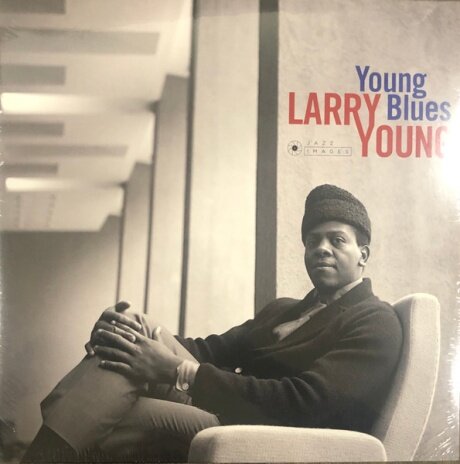 Виниловые пластинки, Jazz Images, LARRY YOUNG - Young Blues (LP)