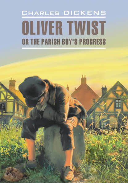 Оливер Твист. Книга для чтения на английском языке [Цифровая книга]