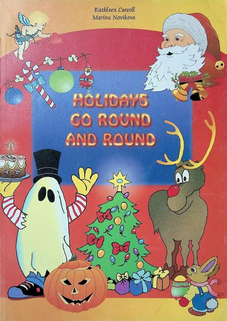 Holidays Go Round and Round