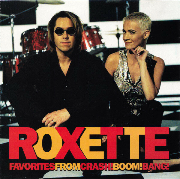 Компакт-диск ROXETTE - FAVORITES FROM CRASH! BOOM! BANG!(10 TRACKS, MCDONALD'S EXCLUSIVE EDITION) (0 CD)