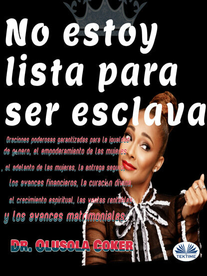 No Estoy Lista Para Ser Esclava [Цифровая книга]