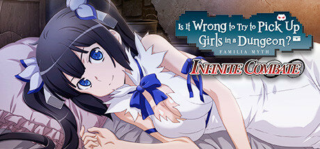 Is It Wrong to Try to Pick Up Girls in a Dungeon? Infinite Combate [Steam / Россия и СНГ]