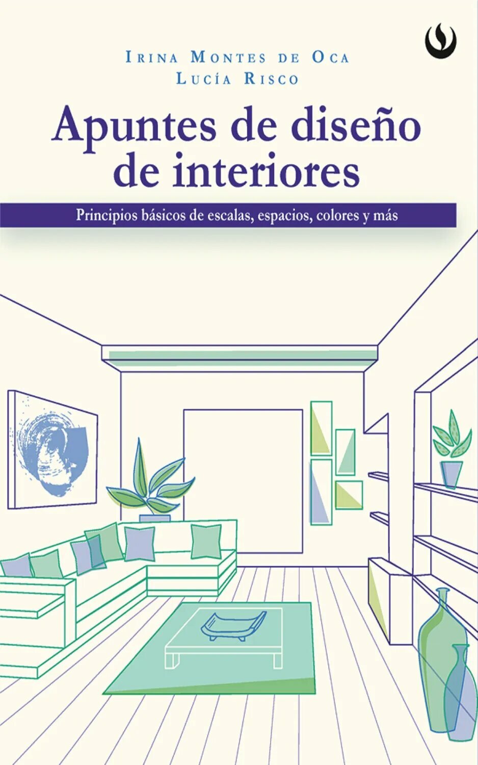 Apuntes de diseño de interiores [Цифровая книга]