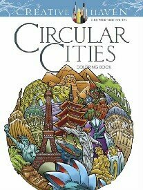 Creative Haven Circular Cities Coloring Book (Working Title)
