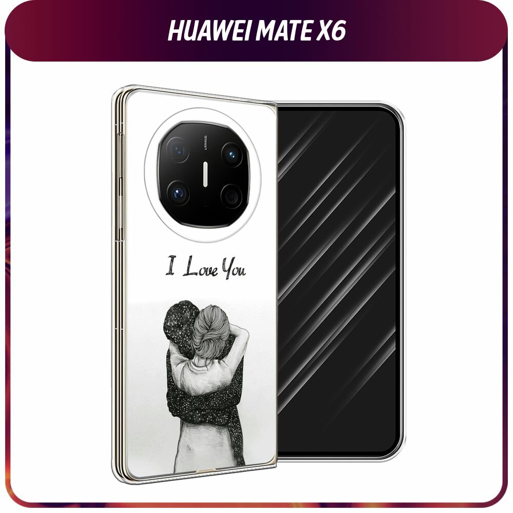 Чехол на Huawei Mate X6 / Хуавей Мате X6 с принтом I love you 1