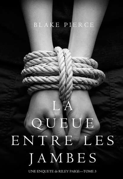 La Queue Entre les Jambes [Цифровая книга]