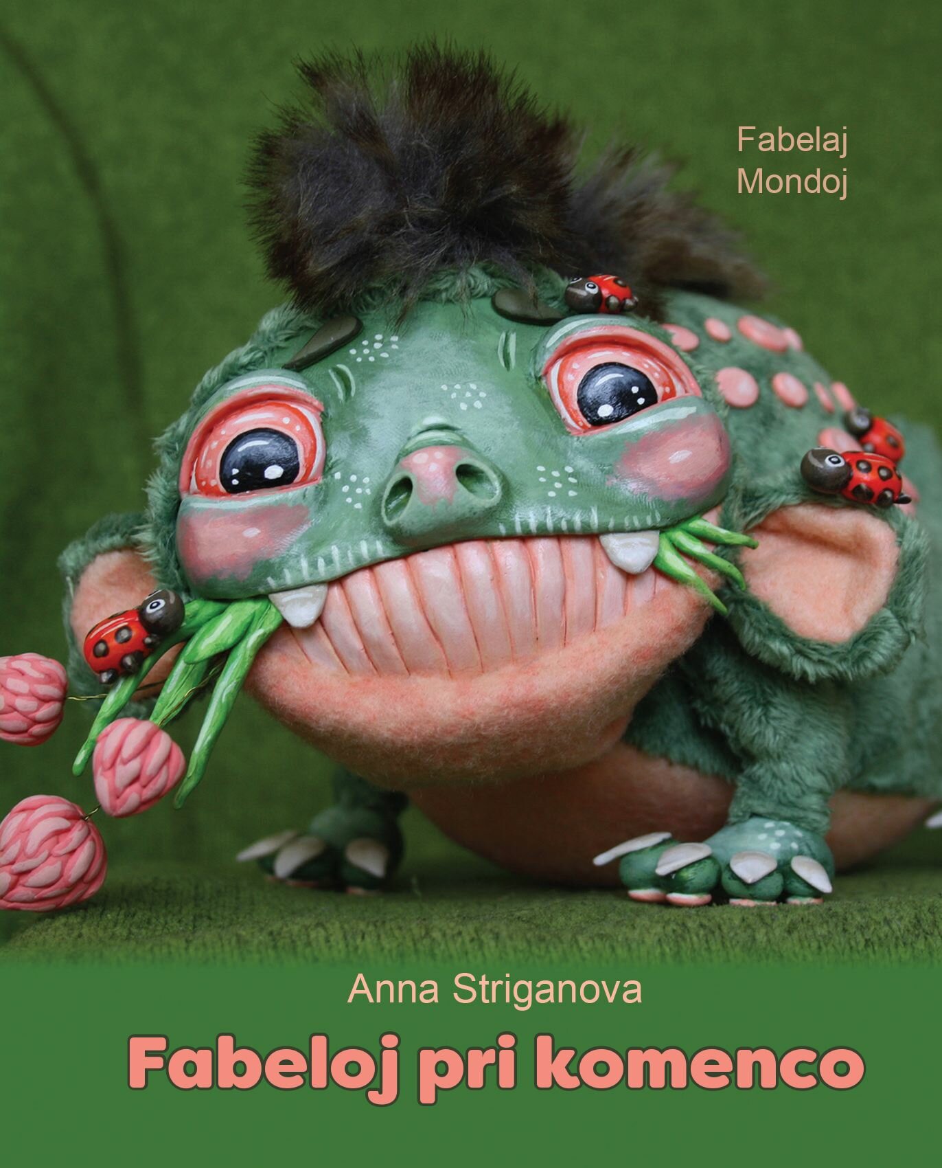 Fabeloj pri komenco (на языке эсперанто), 2017 г, 48 стр, мягкая обложка, карманный формат