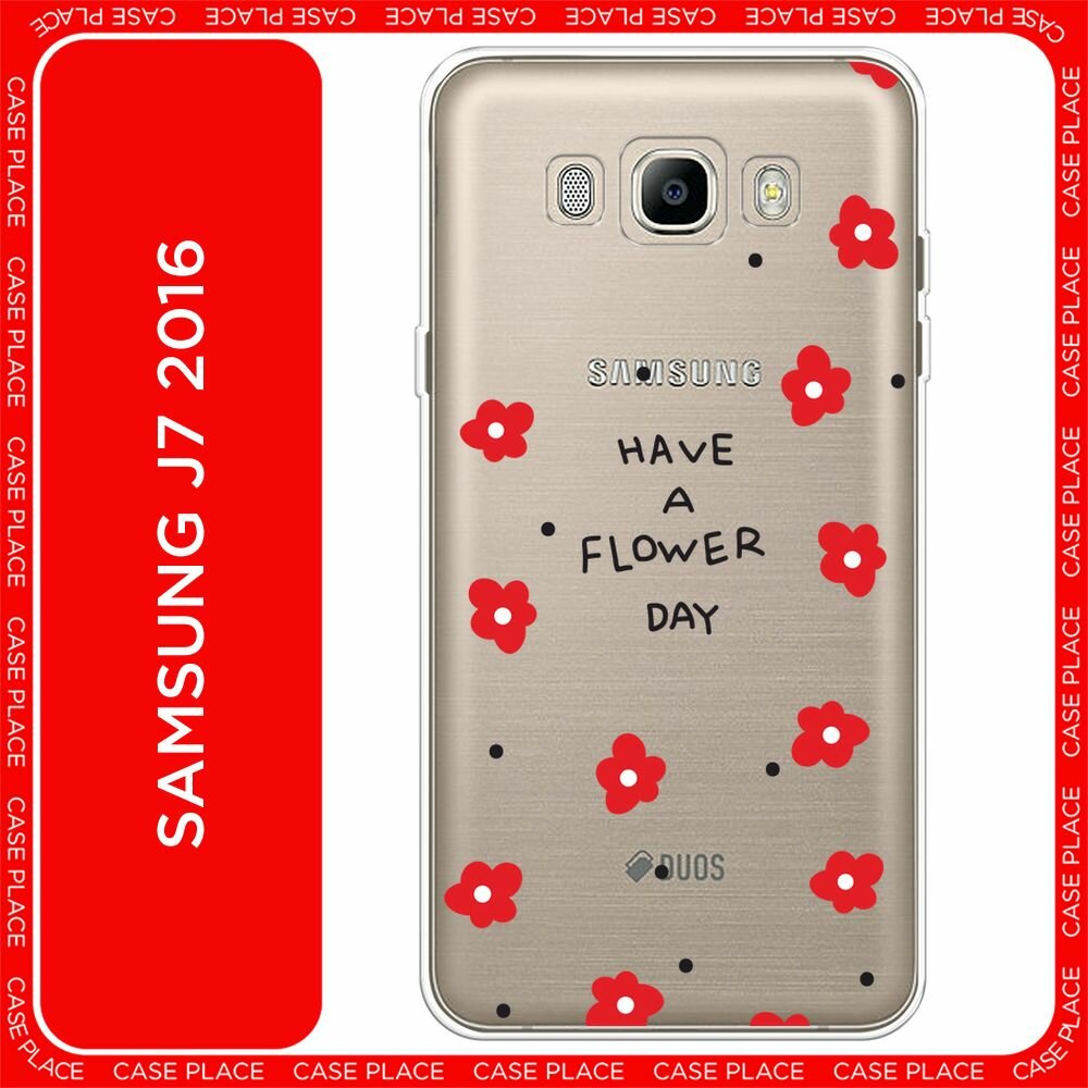 Чехол на Samsung Galaxy J7 2016 / Самсунг Галакси Джей 7 2016 с принтом "Have a flower day 2", прозрачный
