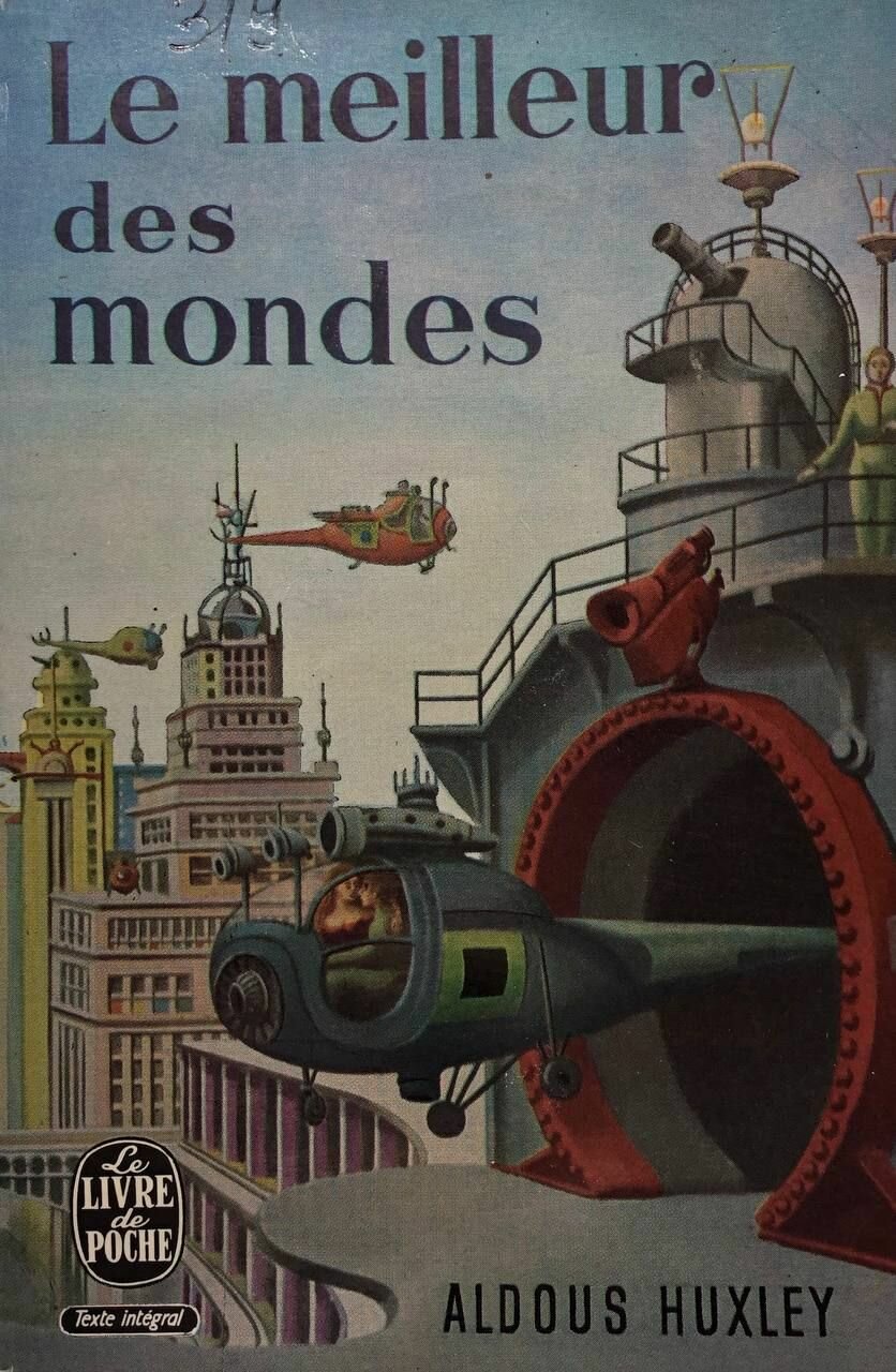 Le meilleur des mondes 1969 г.