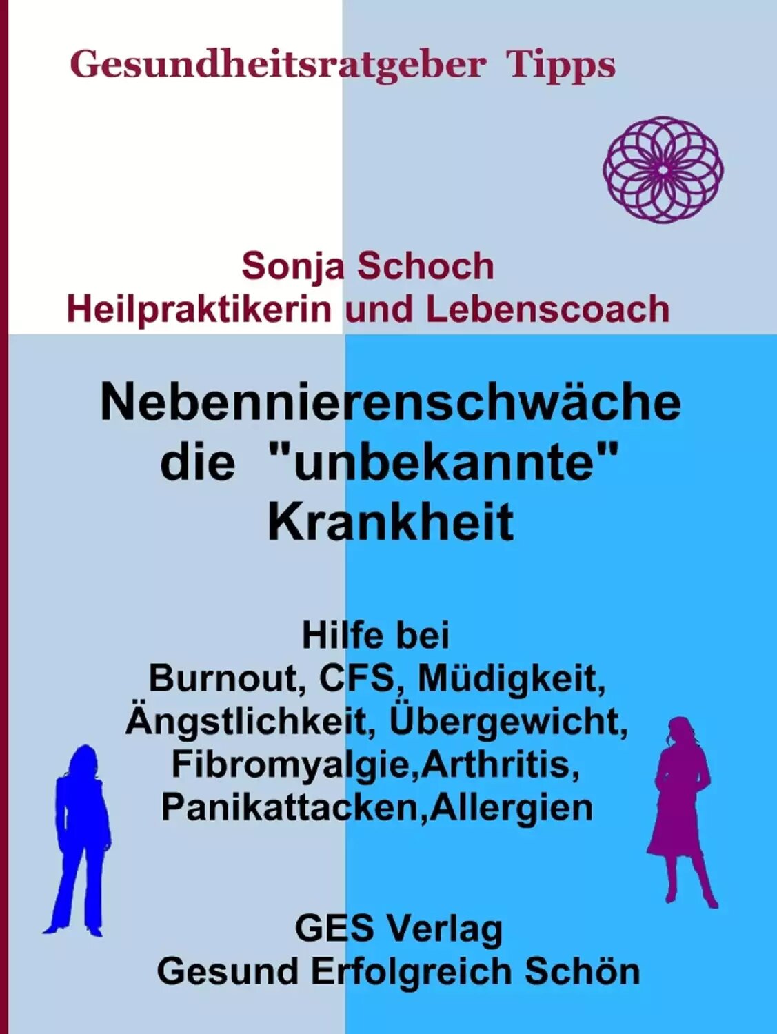 Nebennierenschwäche die "unbekannte" Krankheit [Цифровая книга]