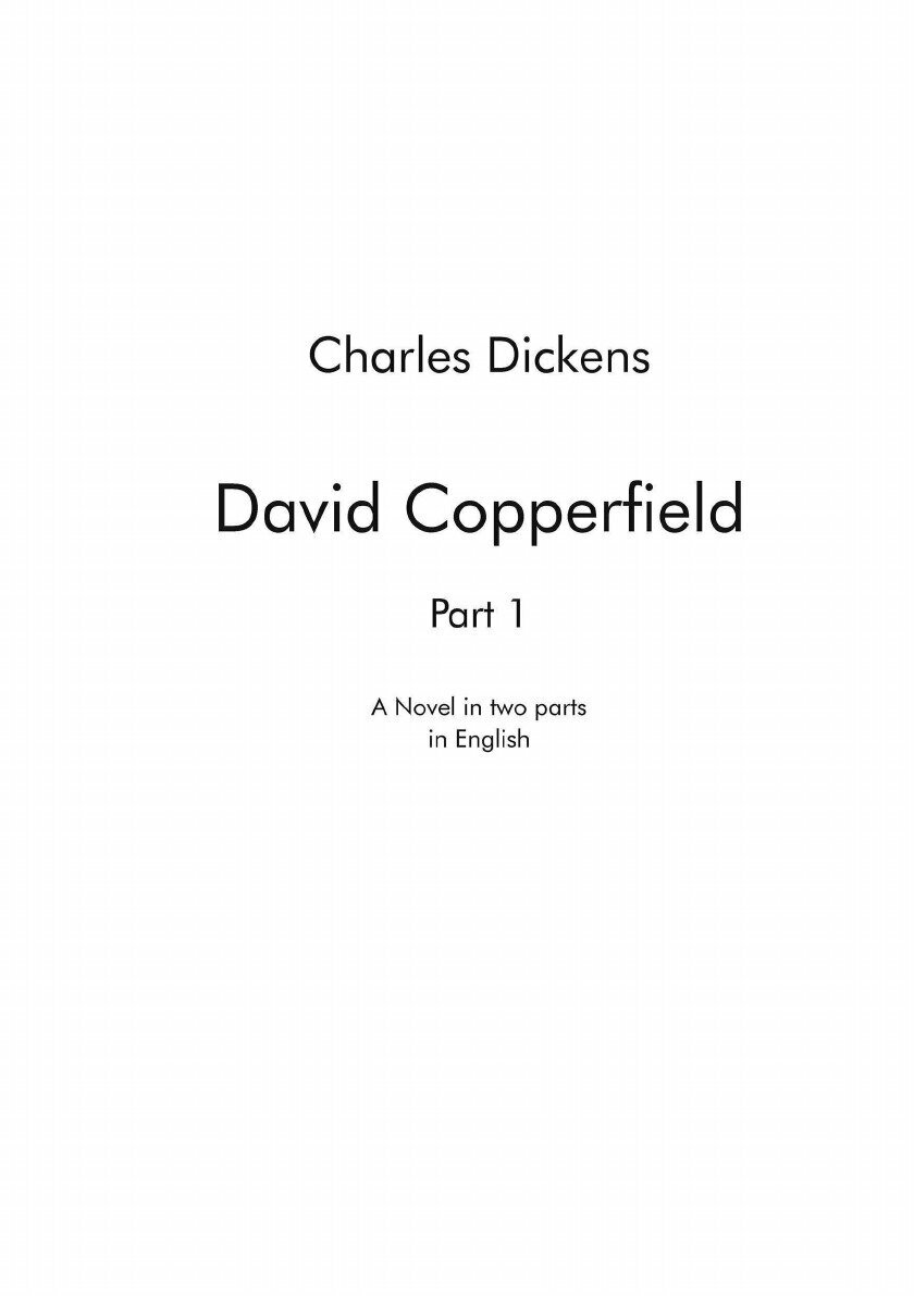 David Copperfield: Part 1 — фото 1