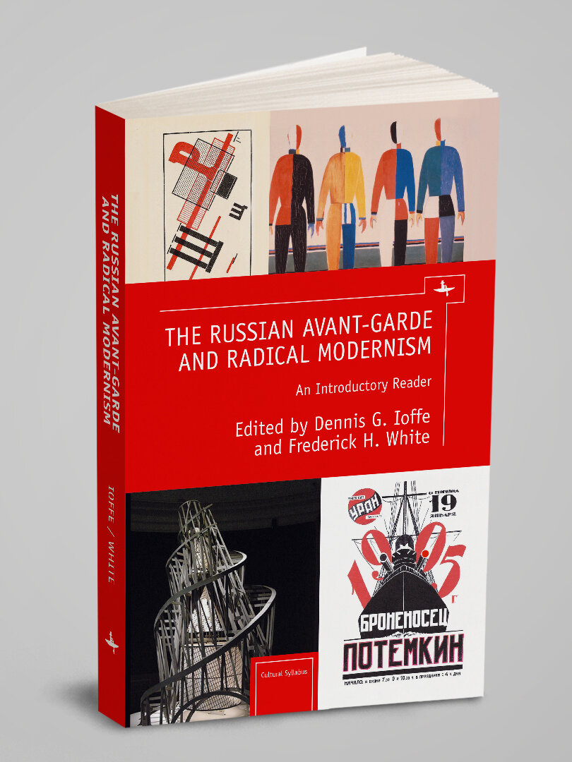 The Russian Avant-Garde and Radical Modernism. An Introductory Reader