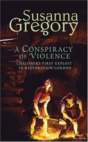 Gregory, Susanna "Conspiracy of violence"