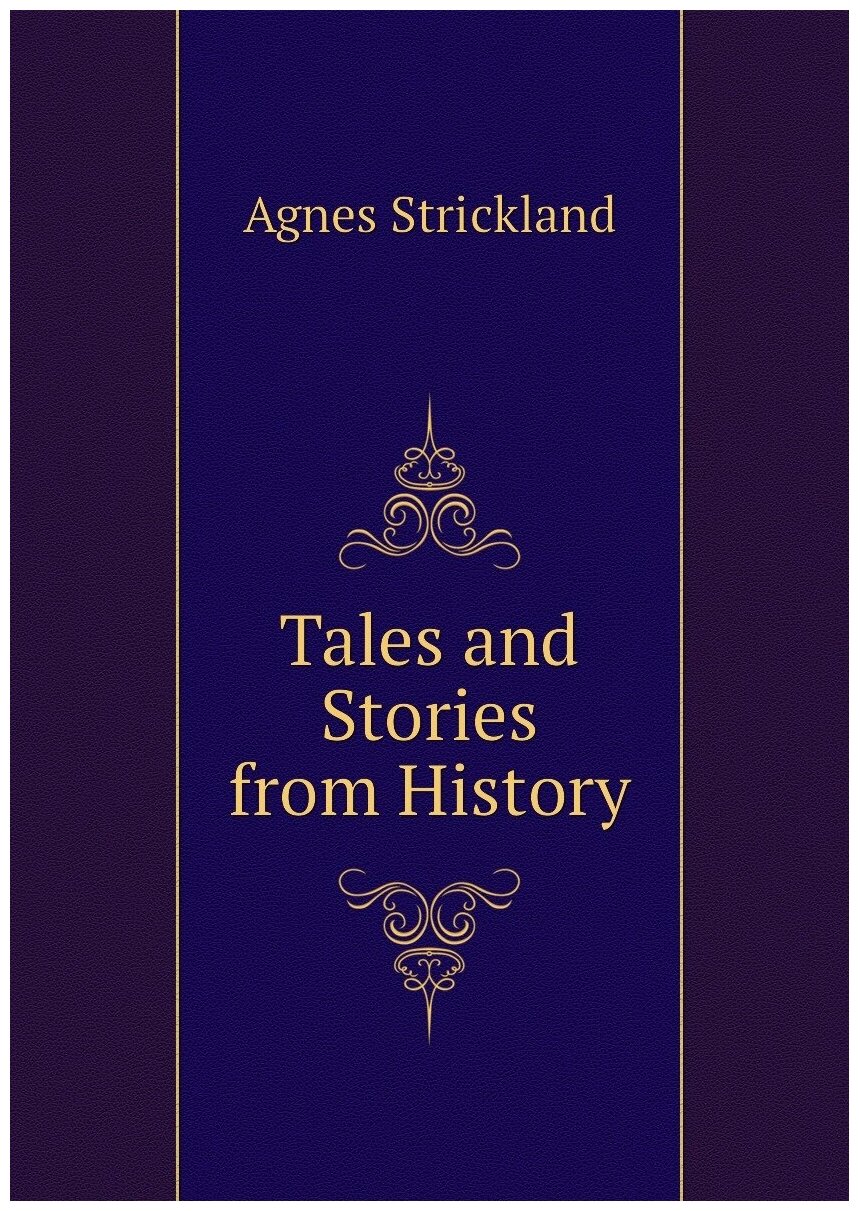 Tales and Stories from History