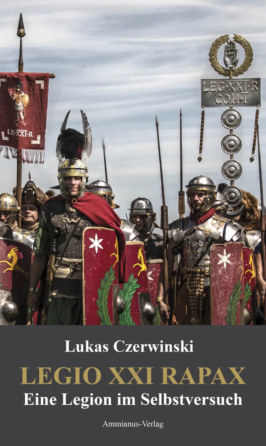 Legio XXI Rapax [Цифровая книга]